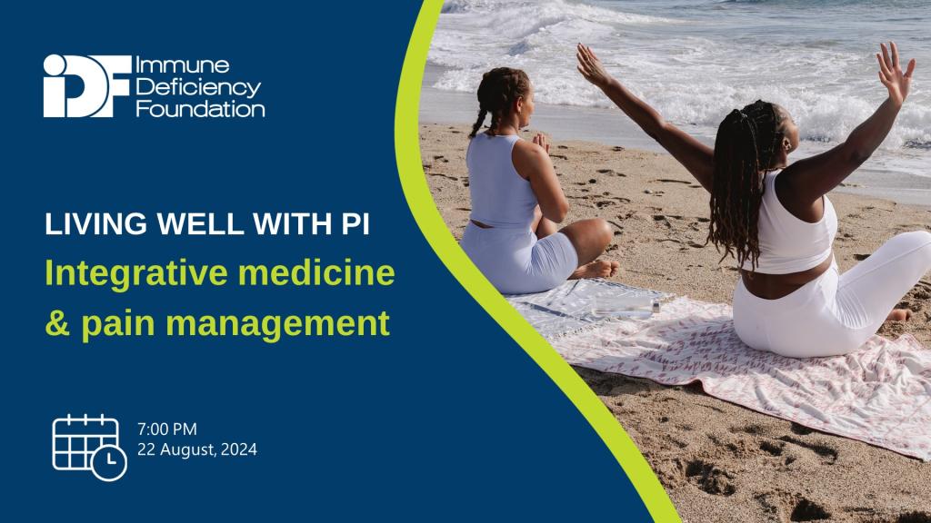 Integrative medicine and pain management: Living well with PI | Immune ...