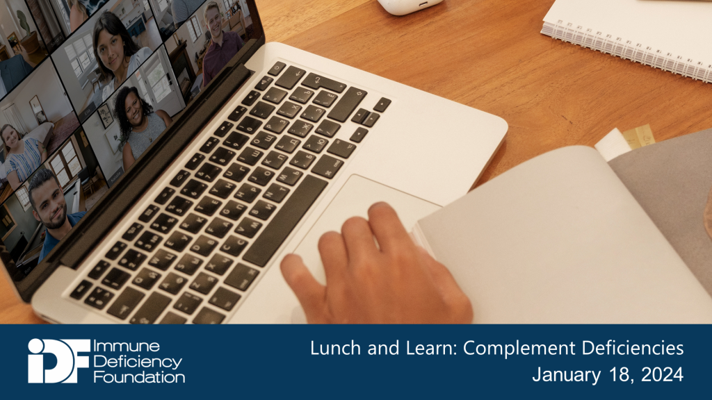 Complement deficiencies | Immune Deficiency Foundation